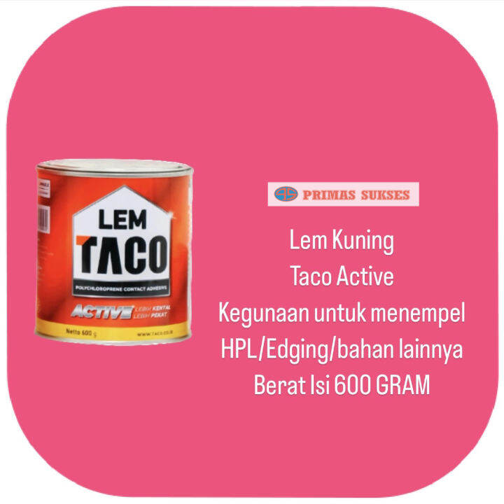 Lem Kuning HPL Triplek TACO Active Kaleng 600 Gram | Lazada Indonesia