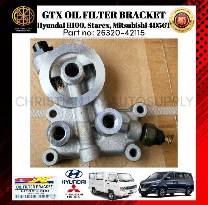 GTX Oil Filter bracket Hyundai H100, Starex, Mitsubishi 4D56T Part no: 26320-42115 | Lazada PH