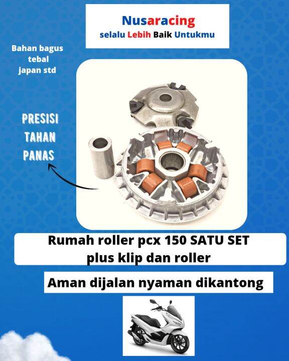 RUMAH ROLLER PCX 150 SET PLUS ROLLER A GRADE BAHAN BAGUS DAN ...