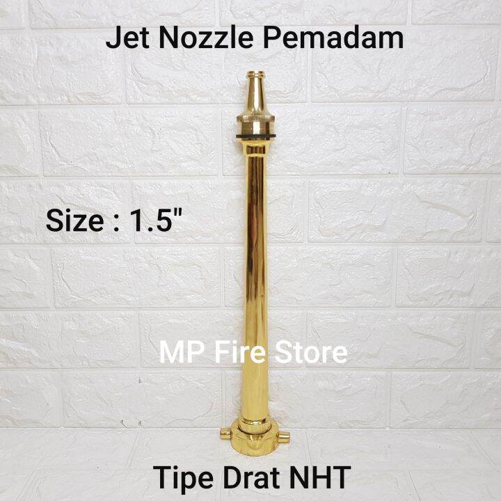 FIRE JET NOZZLE PEMADAM DRAT NHT ANSI 1.5 in KUNINGAN HYDRANT COUPLING | Lazada Indonesia