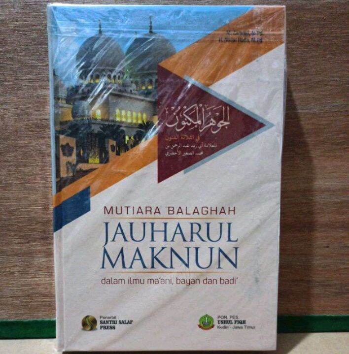 terjemah jauharul maknun mutiara balagoh jauhar maknun dalam ilmu maani ...
