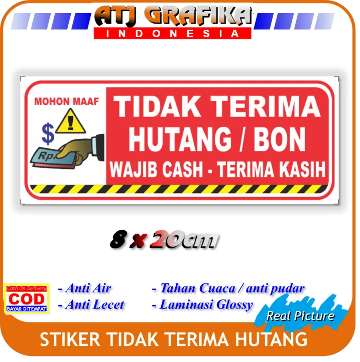 Stiker new dilarang hutang bon sticker uang toko kantor cash only ...