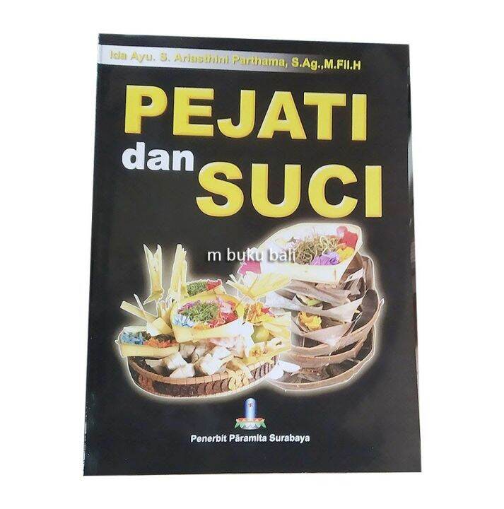Pejati dan Suci | Lazada Indonesia