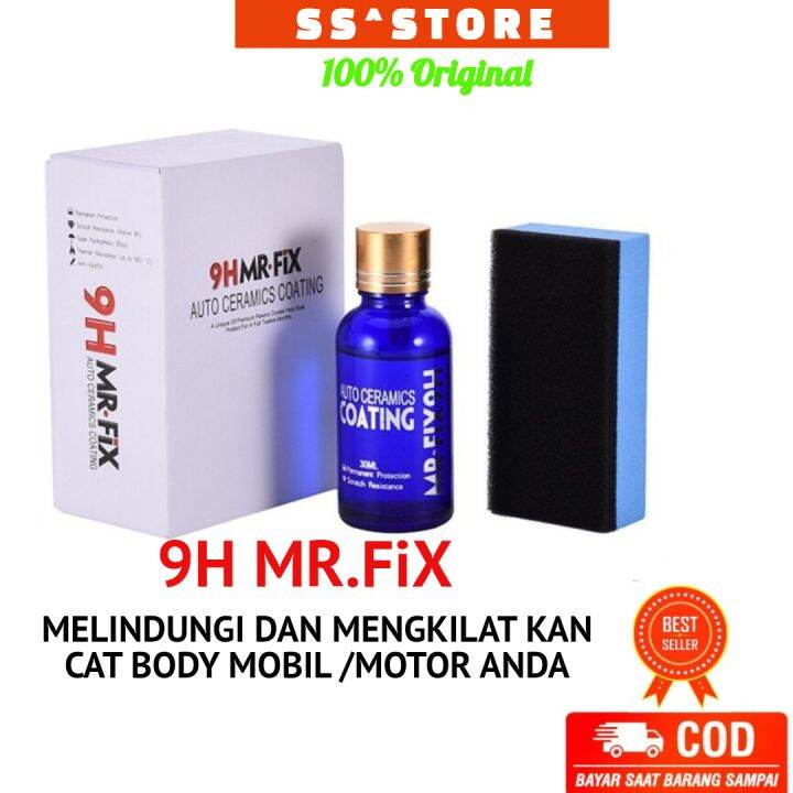Nano Ceramic Coating 9H MR FIX Pelindung Dan Pengkilap Body Mobil Motor | Lazada Indonesia