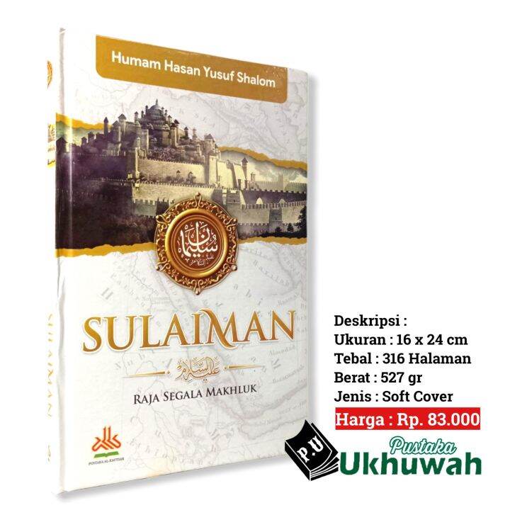 Sulaiman عليه السلام Raja Segala Makhluk - Pustaka Al Kautsar | Lazada ...