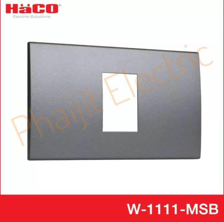 หน้ากาก 1 ช่อง HACO (สีเทาด้าน) W1111-MSB สีแม็ทแบล็ค 1 Gang Frame ...