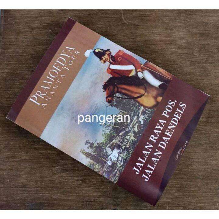 Pramoedya ananta toer jalan raya pos jalan Daendels | Lazada Indonesia