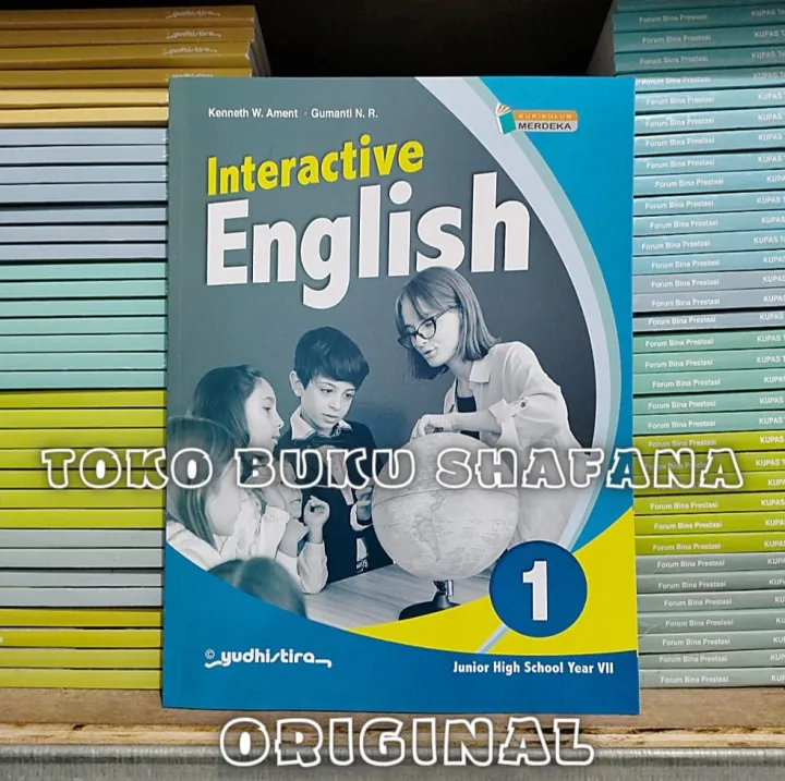 Buku Interactive English Kelas 1 / Vll 7 SMP Yudhistira Kurikulum Merdeka ( KURMER ) Bahasa ...