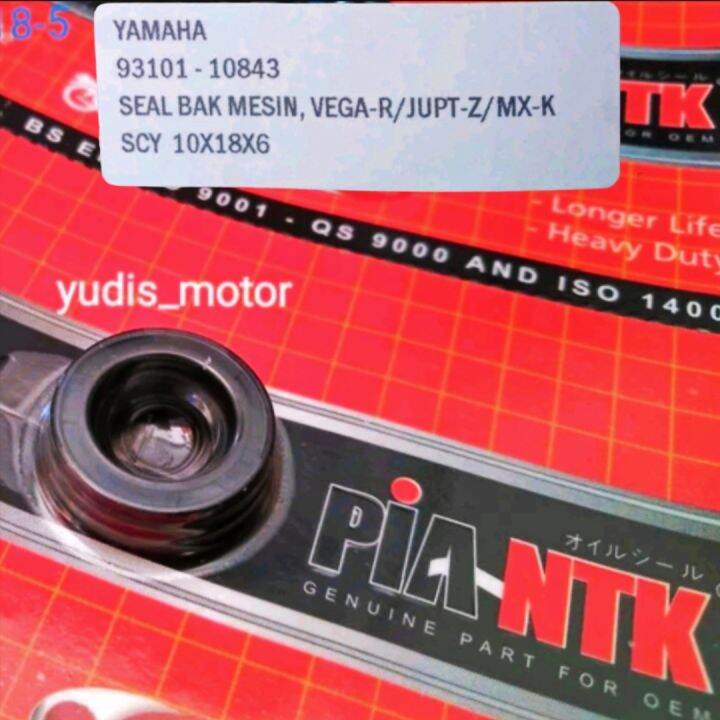 Pia NTK oil seal SCY 10 X 18 X 6 sil bak calter kopling Yamaha Jupiter ...