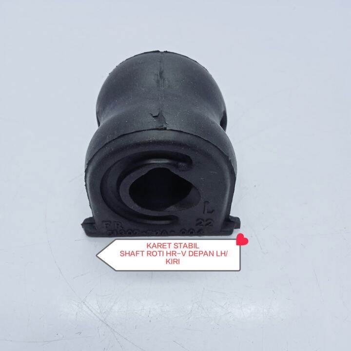 KARET STABIL SHAFT ROTI HR-V DEPAN LH(KIRI) LUBANG 22MM | Lazada Indonesia