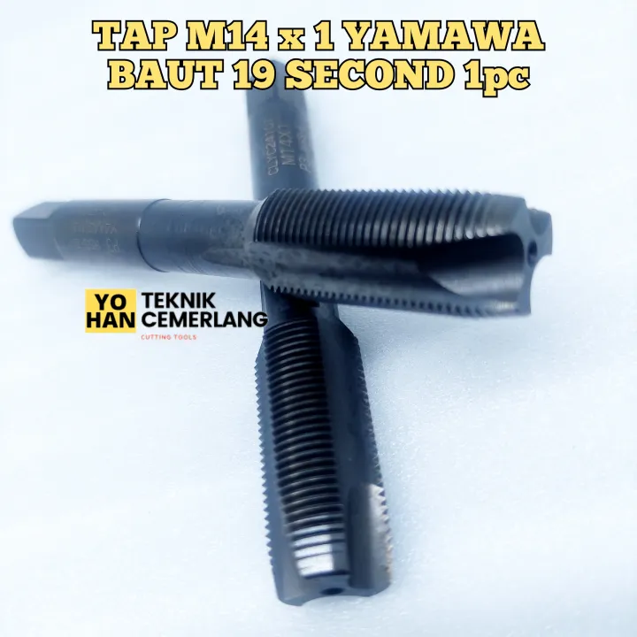 YAMAWA Tap M14 x 1 Handtap Mesin Drat Ulir Baut Kunci 19 Tap Lurus PO Drat Halus Tap Bekas Rasa ...