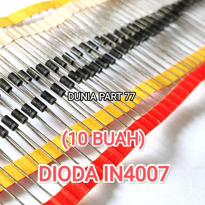 (10 Buah) DIODA IN4007 1N4007 RECTIFIER DIODE IN4007 IN 4007 | Lazada ...