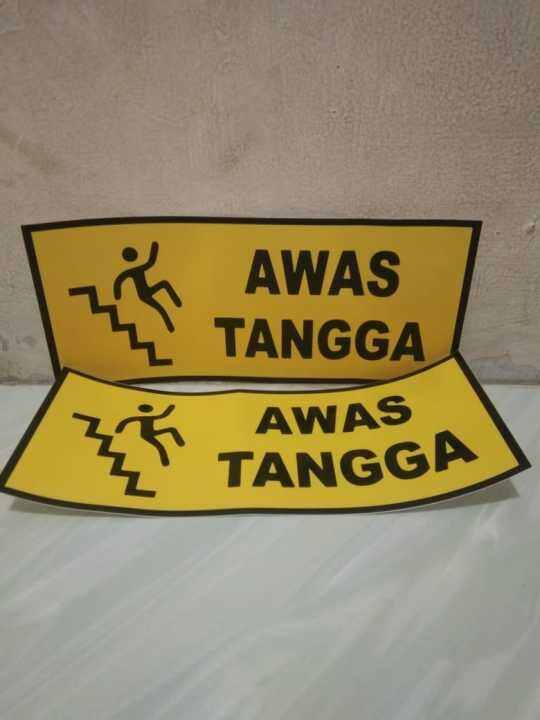 STIKER SIGN AWAS TANGGA 10X23CM. RAMBU K3 SAFETY | Lazada Indonesia