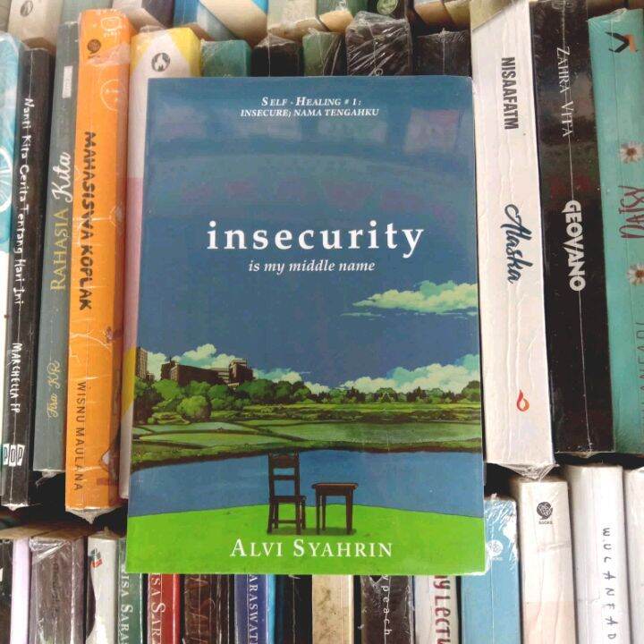 Buku INSECURITY IS MY MIDDLE NAME by ALVI SYAHRIN | Lazada Indonesia