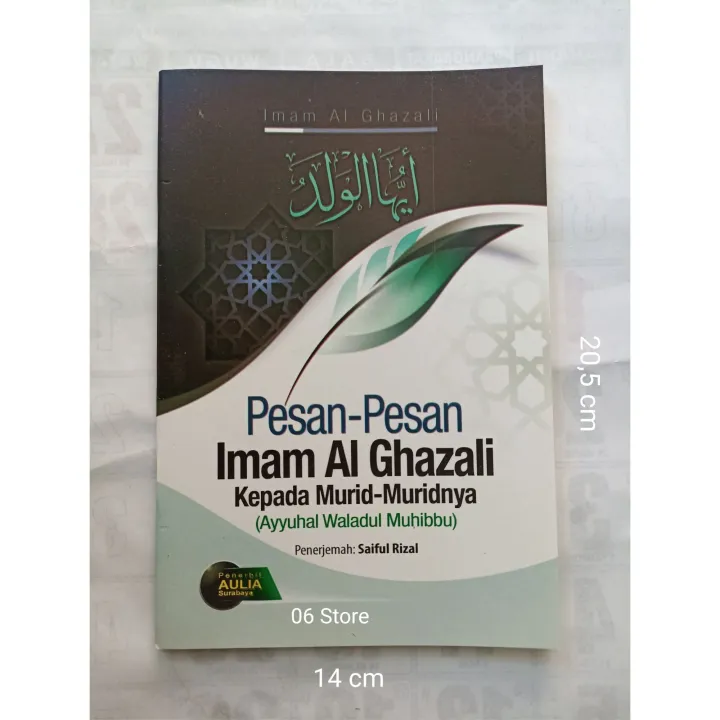 Buku Pesan Pesan Imam Al Ghazali Kepada Murid Muridnya Terjemah Ayyuhal ...