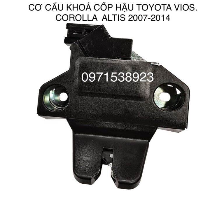 CƠ CẤU KHOÁ CỐP HẬU TOYOTA VIOS. YARIS COROLLA ALTIS 2007-2014 CAO CẤP ...