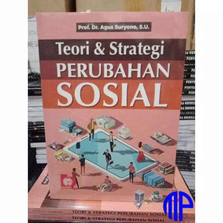 Teori dan Strategi Perubahan Sosial - Agus Suryono | Lazada Indonesia