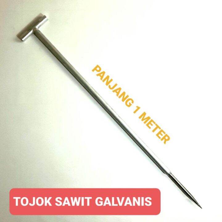 TOJOK SAWIT SUPER TAJAM & RUNCING TAHAN KARAT (GALVANIS) PIPA TEBAL PANJANG 1 METER | Lazada ...