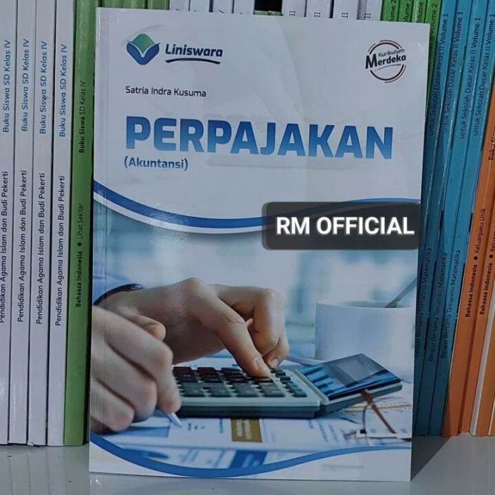 Buku Perpajakan (Akuntansi) Fase F Kurikulum Merdeka | Lazada Indonesia