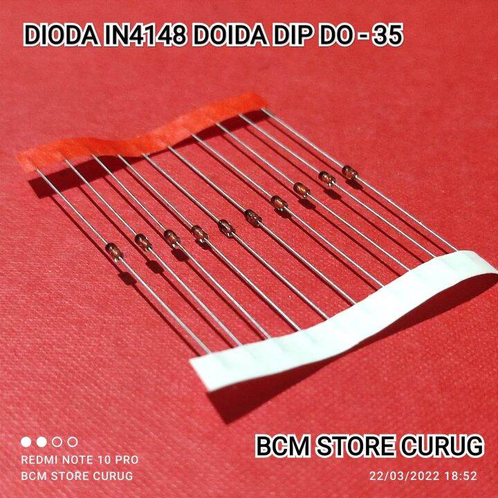 10 BUAH DIODA IN4148 1N4148 IN 4148 ROLL ORIGINAL | Lazada Indonesia