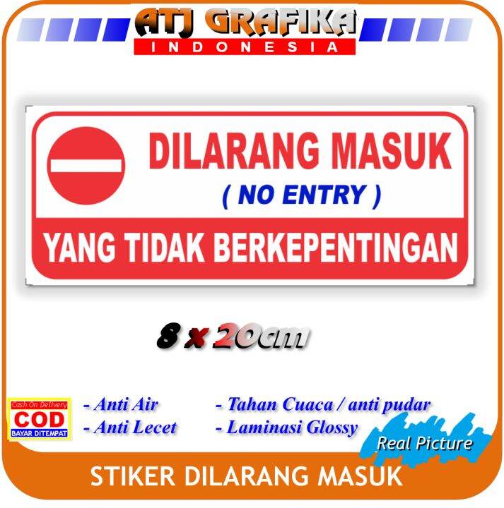Stiker new dilarang masuk yang tidak berkepentingan sticker pintu ...