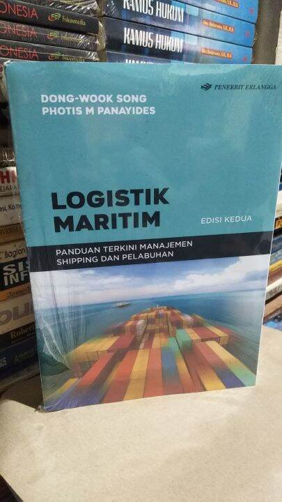 Buku Logistik Maritim Panduan Terkini Manajemen Shipping dan Pelabuhan ...