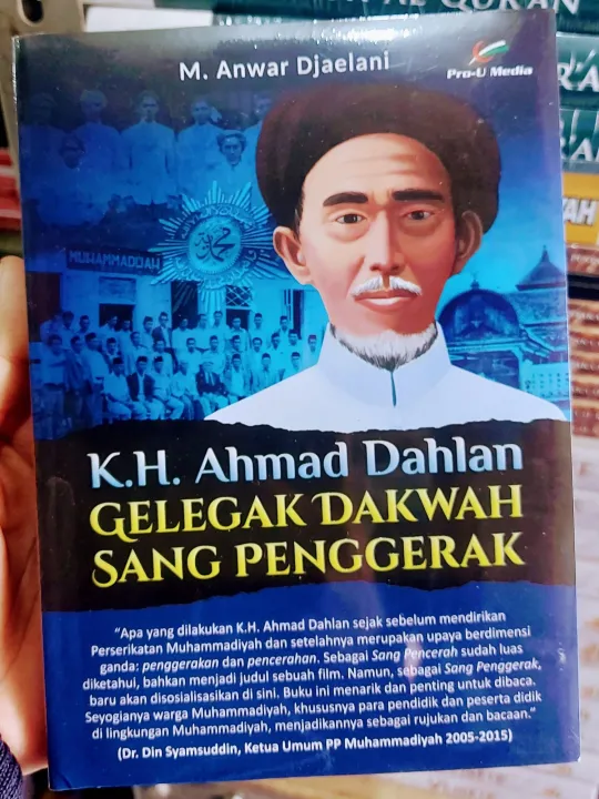 buku biografi K.H Ahmad Dahlan gelagak dakwah sang penggerak | Lazada ...