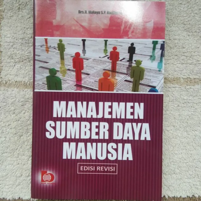 BUKU MANAJEMEN SUMBER DAYA MANUSIA Edisi Revisi by Malayu S.P. Hasibuan | Lazada Indonesia