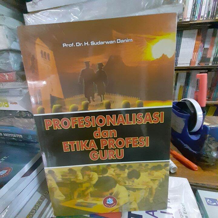 profesionalisasi dan etika profesi guru | Lazada Indonesia