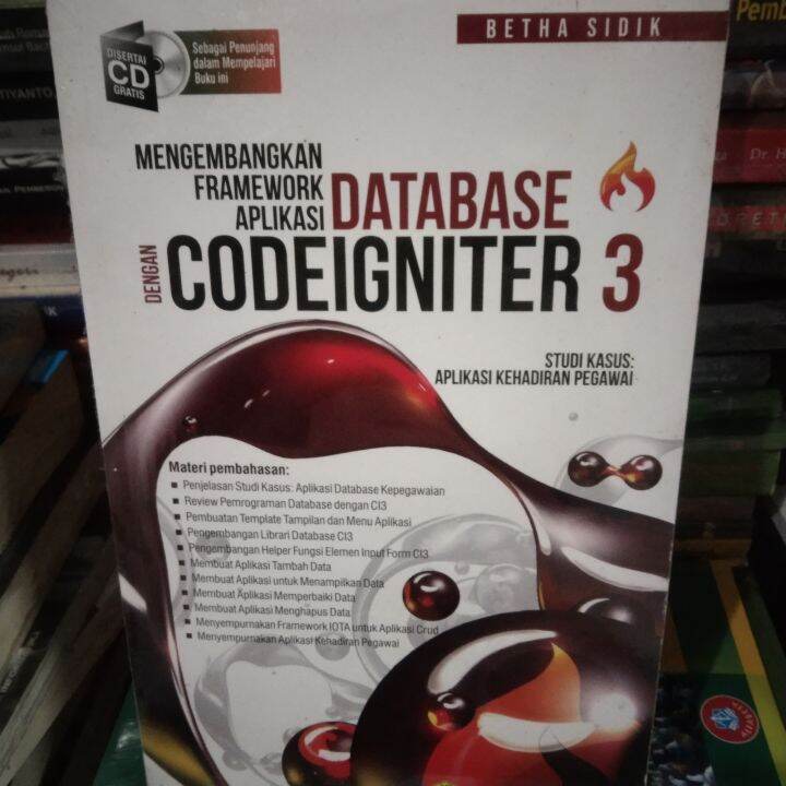 ORIGINAL MENGEMBANGKAN FRAMEWORK APLIKASI DATABASE DENGAN CODEIGNITER 3 | Lazada Indonesia