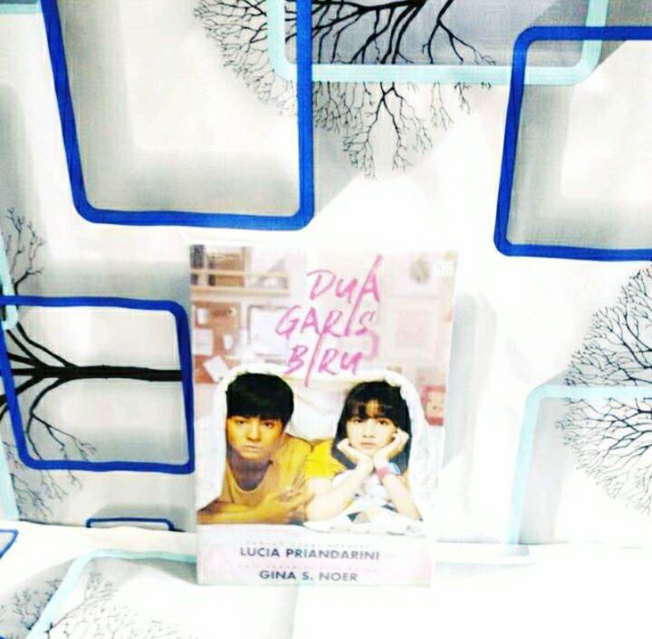 Novel Wattpad Dua Garis Biru Karangan : Lucia Priandarini | Lazada Indonesia
