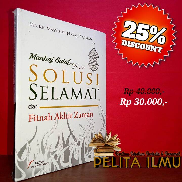 Buku Manhaj Salaf Solusi Selamat Dari Fitnah Akhir Zaman - Terjemah ...