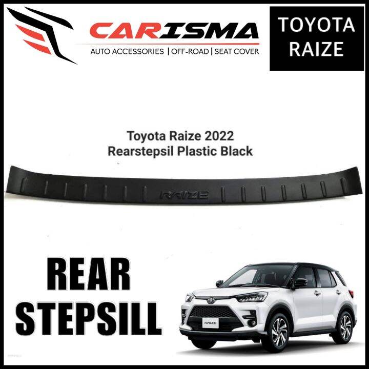TOYOTA RAIZE 2022-2024 REAR STEPSILL (made in thailand) E/G/TURBO ...