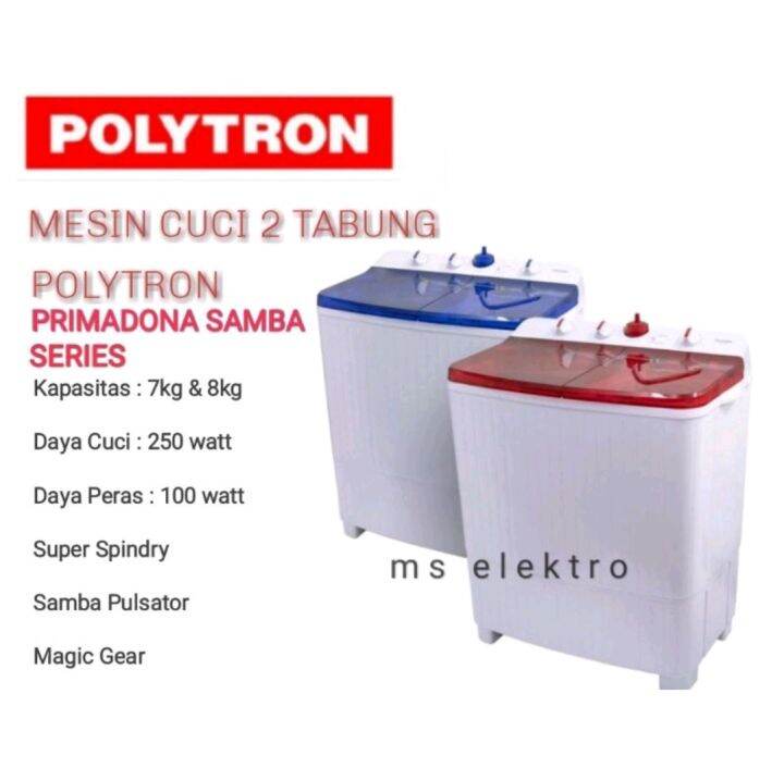 Mesin Cuci 2 Tabung Polytron Primadona Samba Series PWM 701 801 7kg 8kg ...