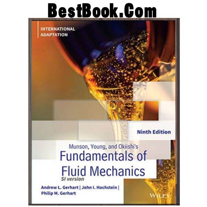 Munson Young And Okiishi's Fundamentals Of Fluid Mechanics 9e - Andrew | Lazada Indonesia