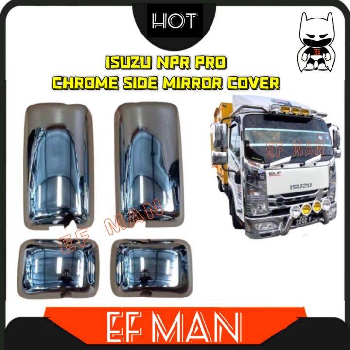 ISUZU NPR PRO NLR PRO SIDE MIRROR COVER CHROME 1 TON 3 TAN CERMIN LORRY ...