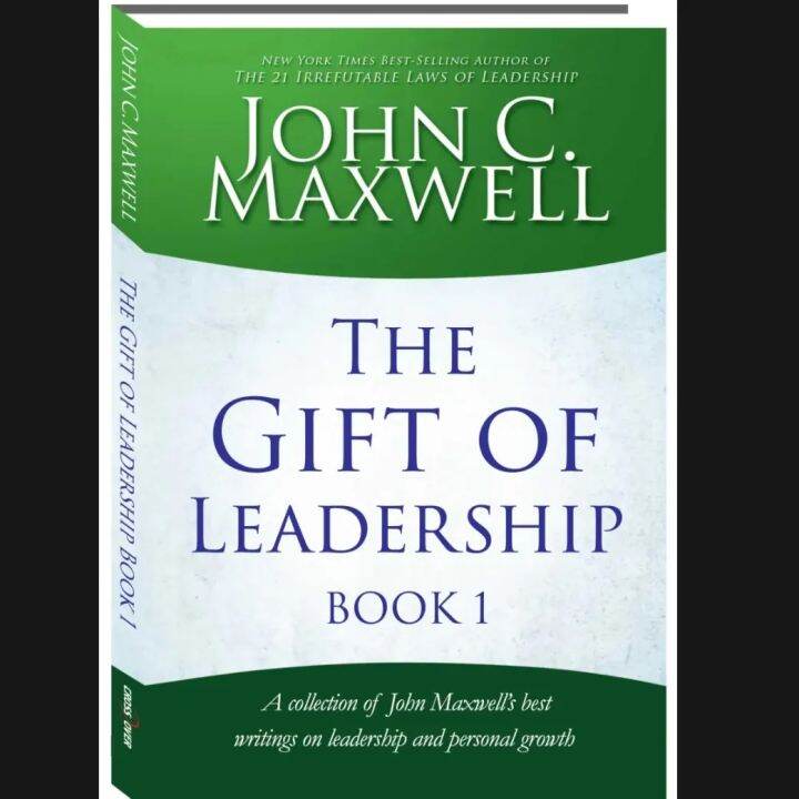 The Gift of Leadership Book 1 by John Maxwell | Lazada PH
