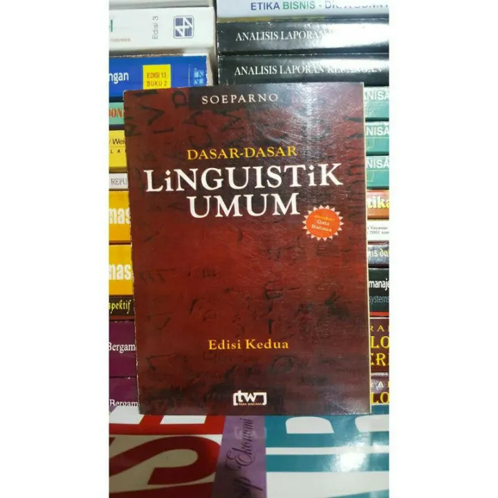 Dasar Dasar Linguistik Umum Edisi 2 - Soeparno | Lazada Indonesia