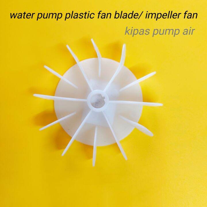 Water pump plastic fan blade Impeller fan blade Kipas plastic pump air ...