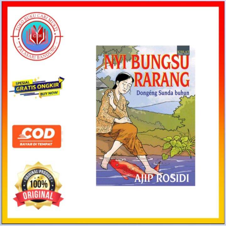 Buku Novel Sunda Nyi Bungsu Rarang - Ajip Rosidi | Lazada Indonesia