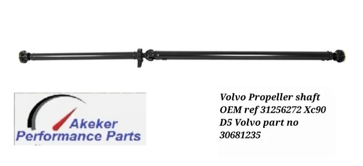 Volvo Propeller shaft OEM ref 31256272 Xc90 Volvo part no 30681235 ...