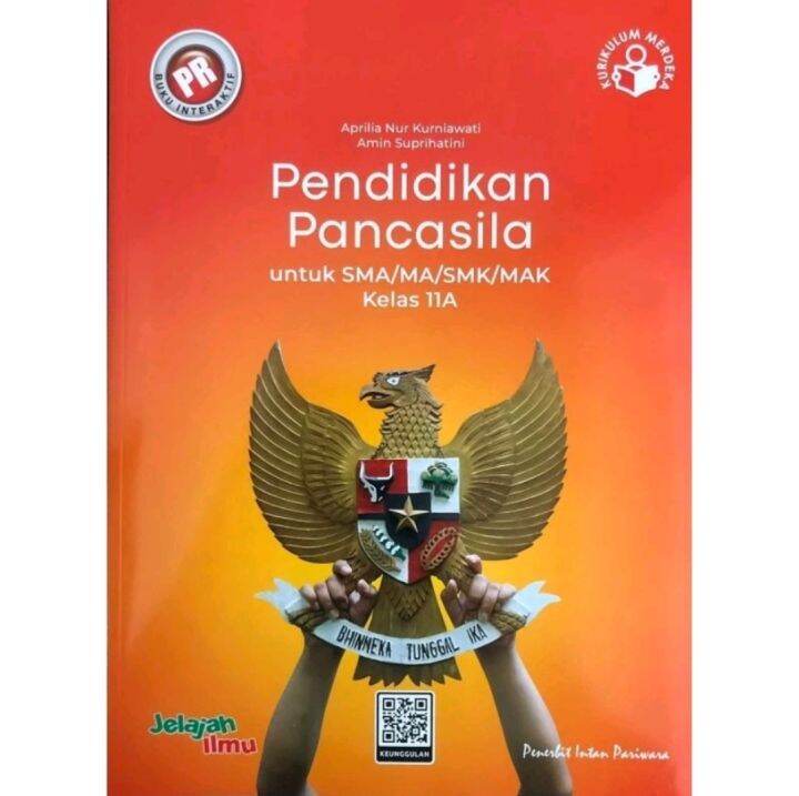 Buku lks pr interaktif pendidikan pancasila PPKN kelas XI, 11 semester 1 tahun 2023 kurikulum ...