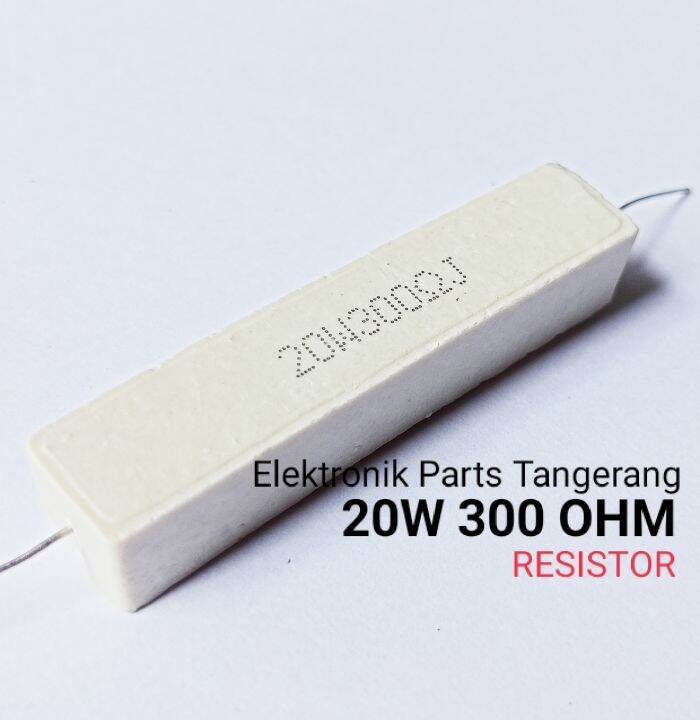 RESISTOR KAPUR 20WATT 300 OHM RESISTOR 20W 300 OHM RESISTOR 20 WATT 300 ...