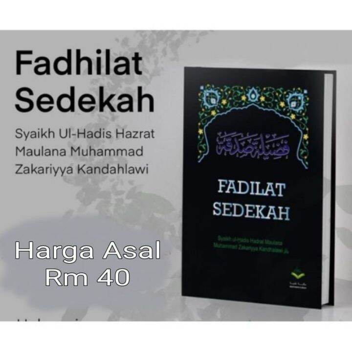 Kitab Hayatus sahabah Fadilat Amal - Muntakhab Ahadis - Fadilat Sedekah ...