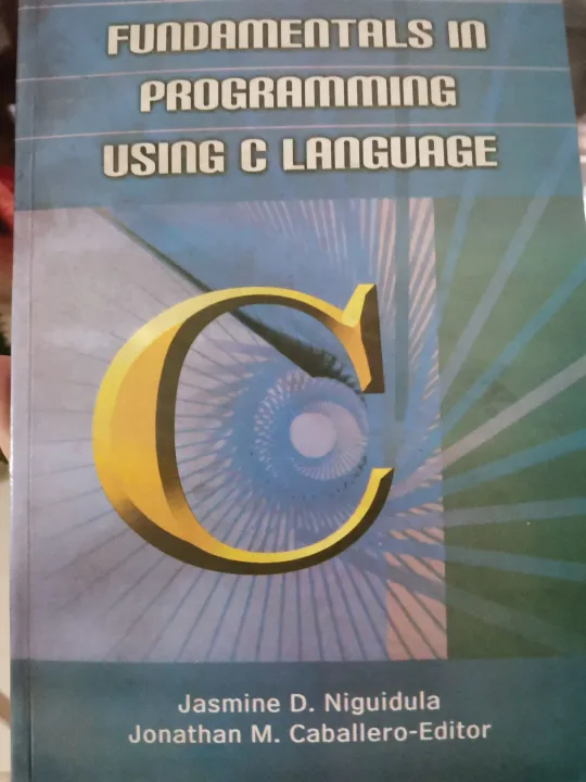 Fundamentals in Programming Using C Language l College l 2011 l ... Fundamentals in Programming Using C Language l College l 2011 l ...