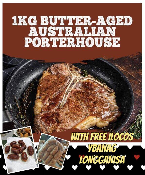 Porterhouse Australian Butter Aged 1KG with Free YBANAG Longganisa ...