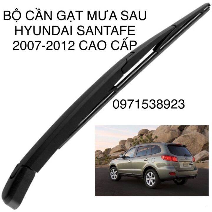 TRỌN BỘ CẦN GẠT MƯA SAU HYUNDAI SANTAFE 2007-2012cao cấp giá rẻ 98820 ...
