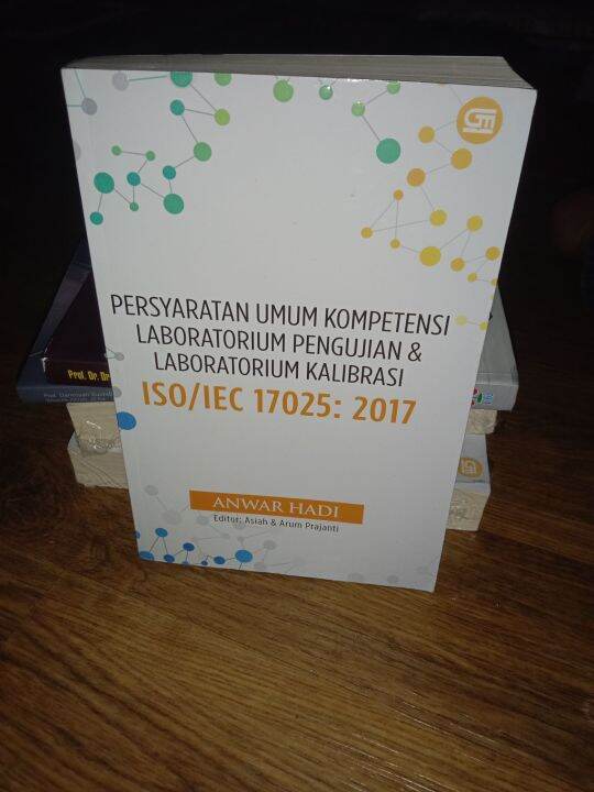 persyaratan umum kompetensi laboratorium pengujian dan laboratorium kalibrasi ISO IEC 17025 2017 ...