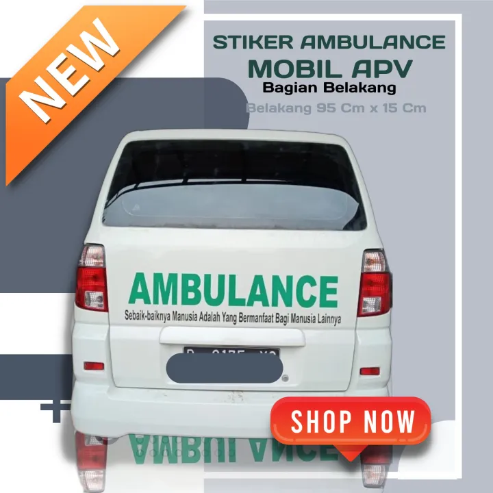 Stiker Mobil Ambulance Apv Bagian Belakang Atau Depan Bersipat Miror ...