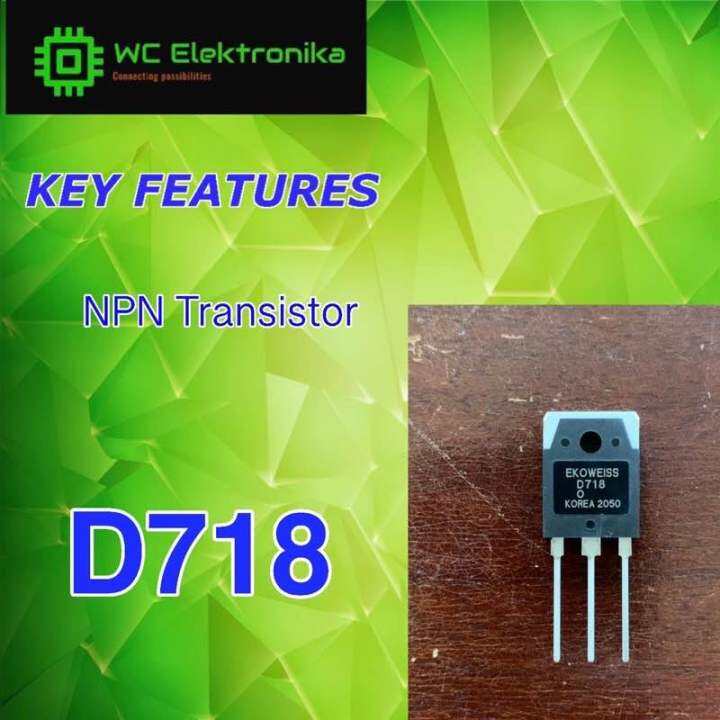 EKOWEISS D718 NPN TRANSISTOR KOREA ORIGINAL | Lazada PH